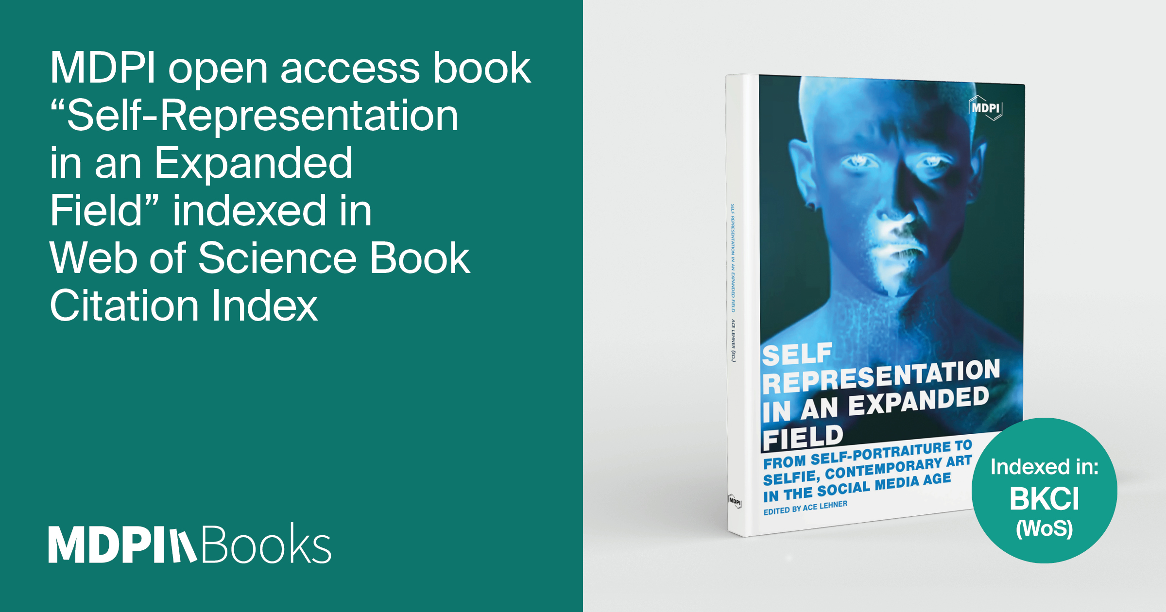 MDPI Open Access Book "Self-Representation in an Expanded Field" Indexed in Web of Science Book ...
