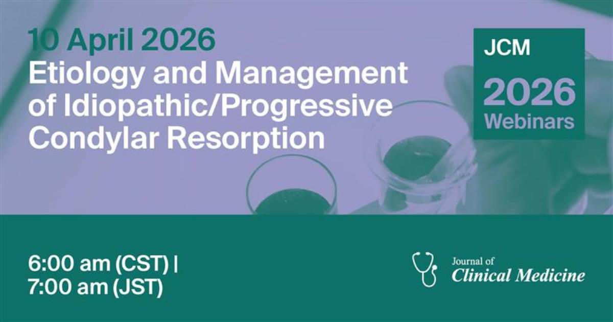 Journal of Clinical Medicine Webinar | Etiology and Management of ...