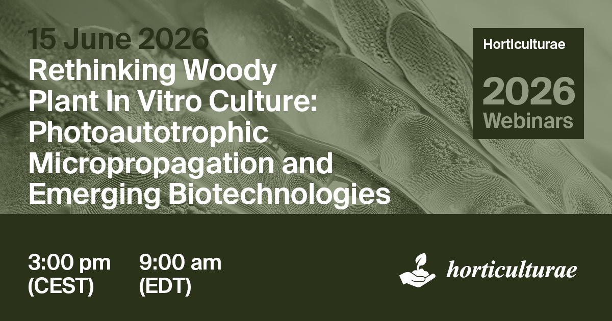 Horticulturae Webinar | Rethinking Woody Plant In Vitro Culture ...