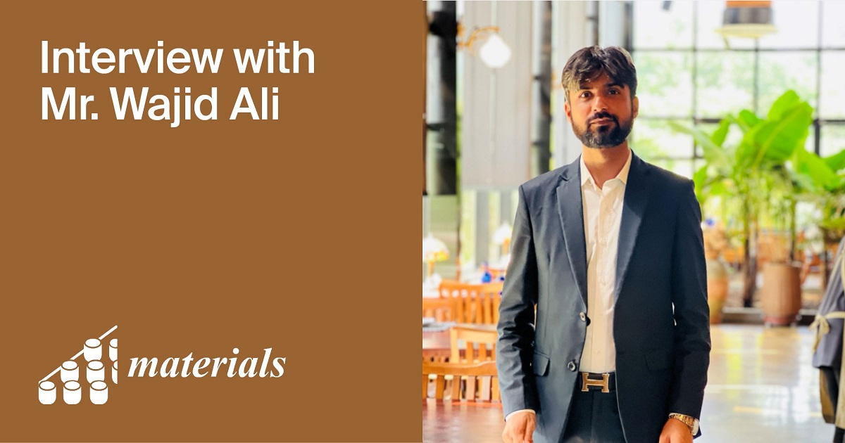Materials | Interview with the Newsletter Author—Mr. Wajid Ali