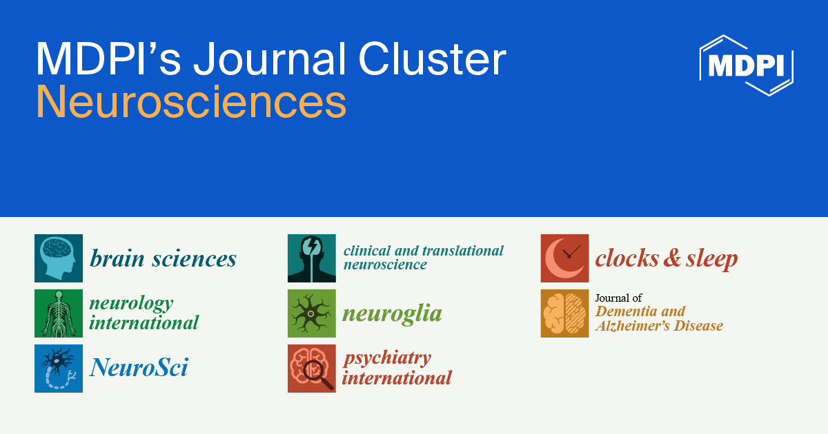 MDPI’s Journal Cluster of Neurosciences