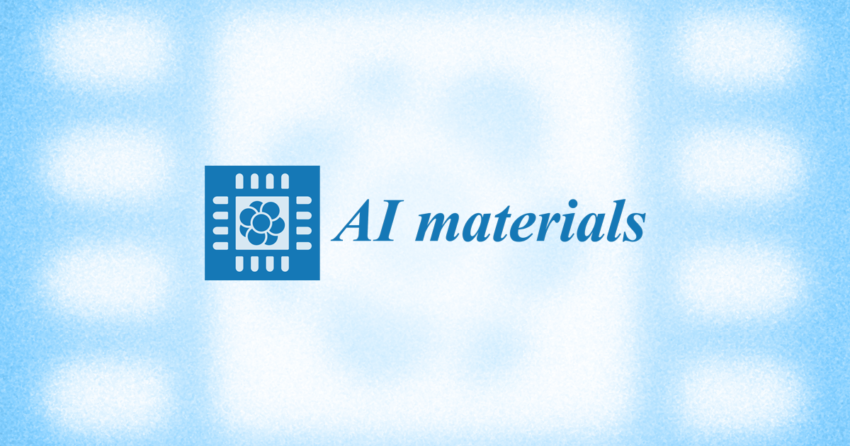 AI Materials: A New Open Access Journal for Artificial Intelligence and ...