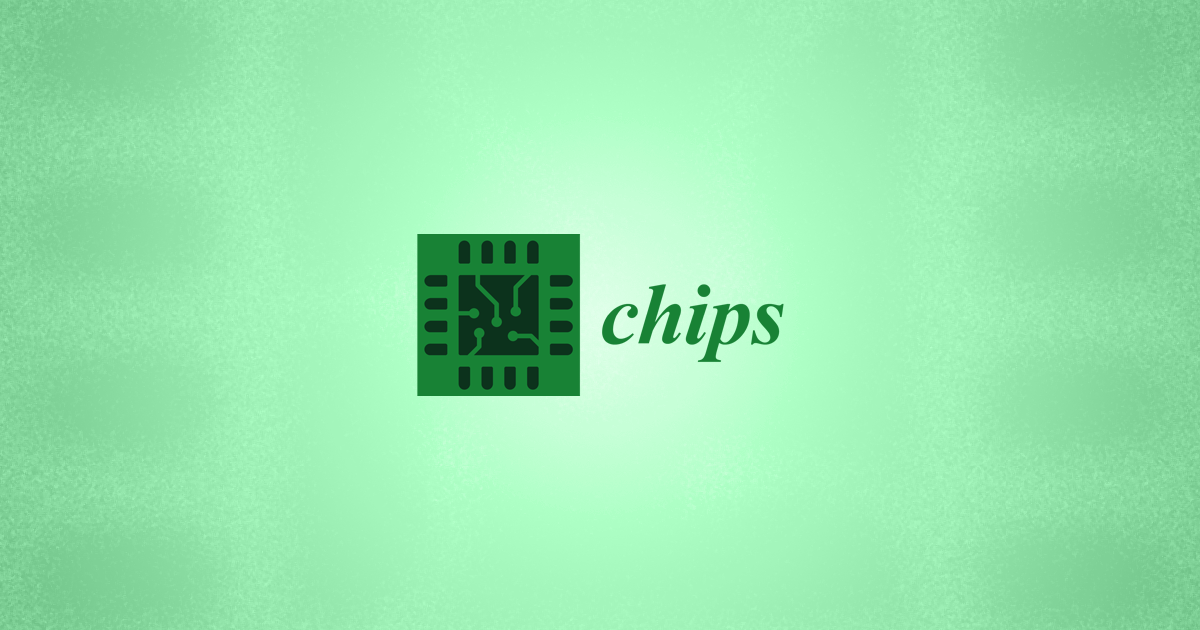 Chips | Announcements