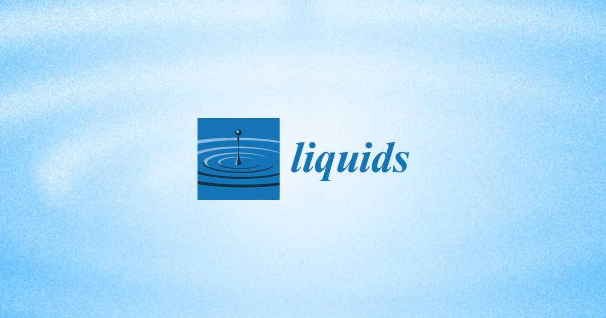 Liquids | Announcements