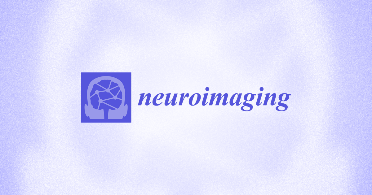 Neuroimaging | An Open Access Journal from MDPI